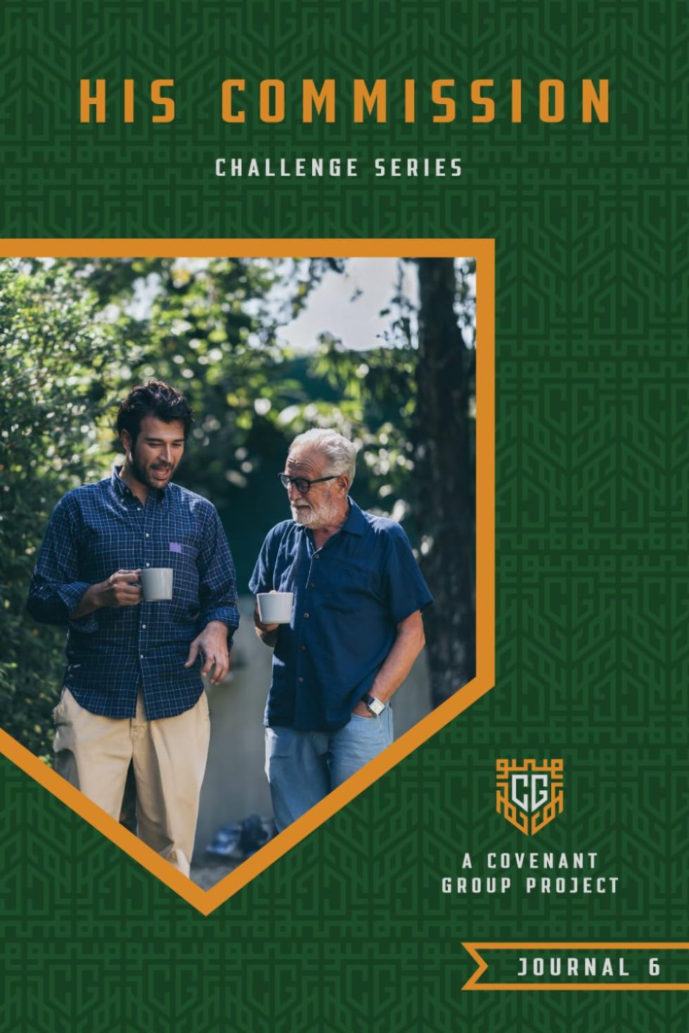 His Commission | Covenant Groups